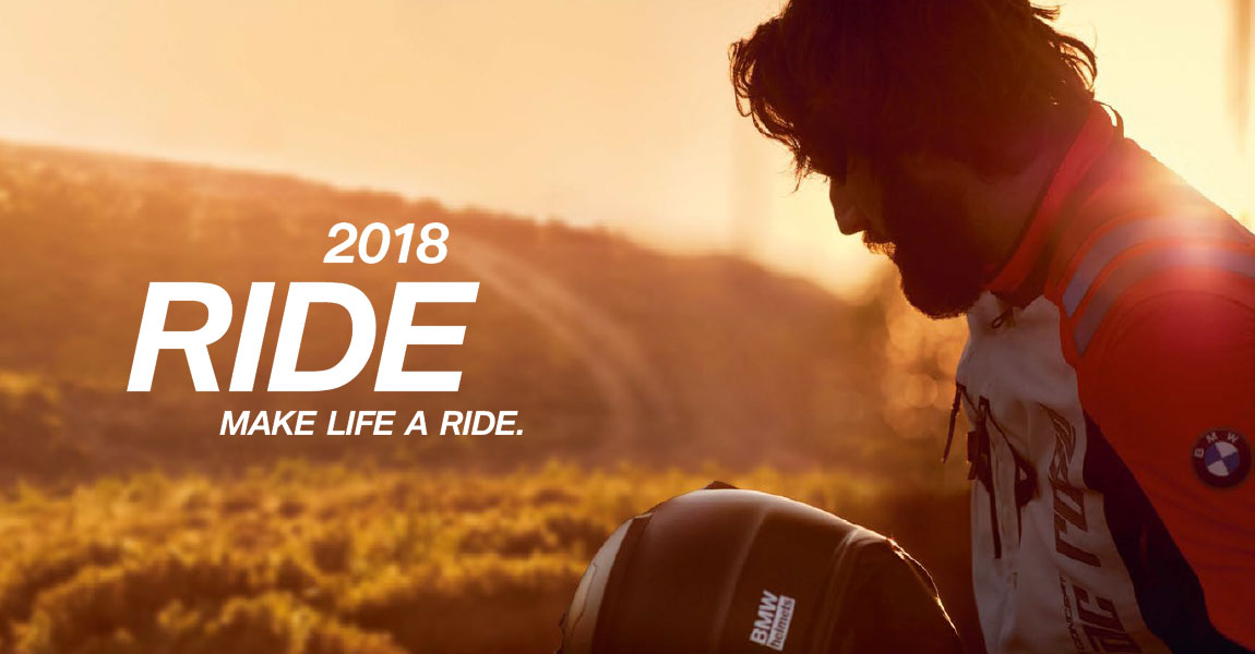 BMW Motorrad 2018 - MAKE LIFE A RIDE.